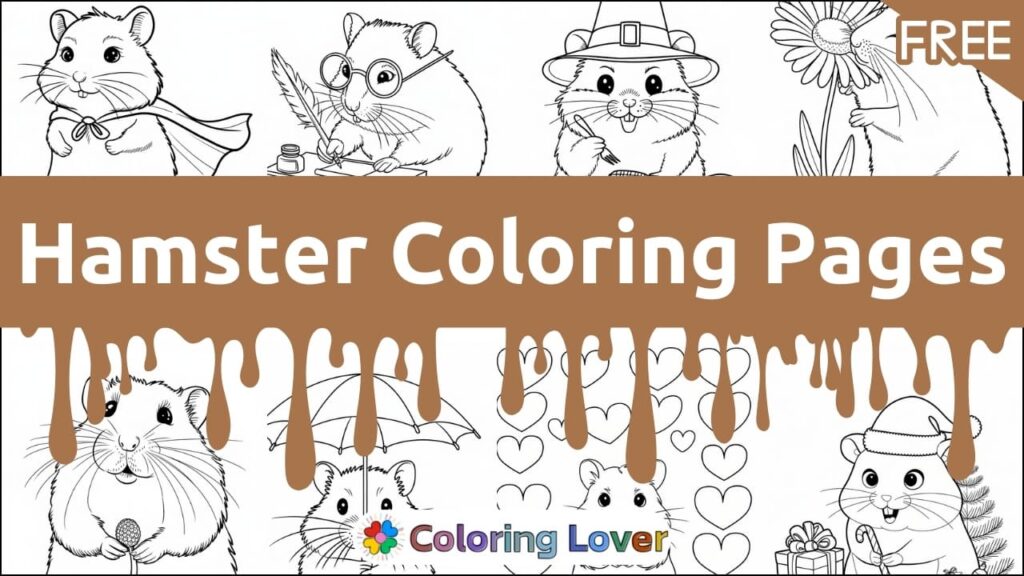 30 Hamster Coloring Pages (Free Printables for All Ages)